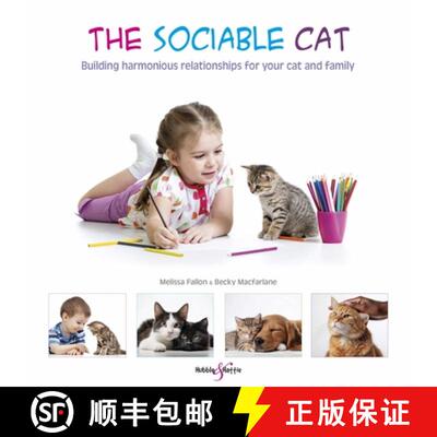【3-4周达】The Sociable Cat : Building harmonious relationships for your cat and family [9781836440079]
