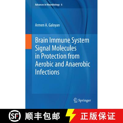 【3-4周达】Brain Immune System Signal Molecules in Protection from Aerobic and Anaerobic Infections [9781489988157]