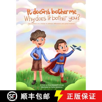 【3-4周达】It doesn't bother me. Why does it bother you?: Two brothers on a mission to embrace differ... [9798218423629]