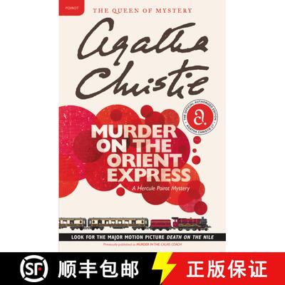 【3-4周达】Murder on the Orient Express: A Hercule Poirot Mystery: The Official Authorized Edition [9780062073495]