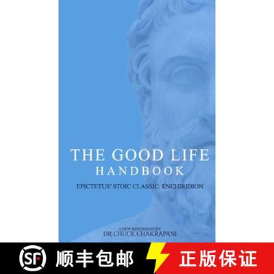 【3-4周达】The Good Life Handbook: : Epictetus' Stoic Classic Enchiridion [9780920219140]