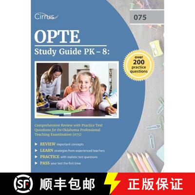 【3-4周达】OPTE Study Guide PK-8: Comprehensive Review with Practice Test Questions for the Oklahoma ... [9781637981290]