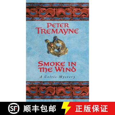 【3-4周达】Smoke in the Wind (Sister Fidelma Mysteries Book 11): A compelling Celtic mystery of treac... [9780747264347]