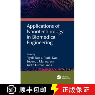 【3-4周达】精装 Applications of Nanotechnology in Biomedical Engineering [9781032485843]