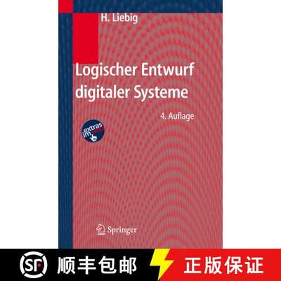 【3-4周达】Logischer Entwurf Digitaler Systeme (4., bearb. u. erweiterte Aufl. 2006) [9783540260264]