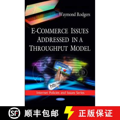 【3-4周达】精装 E-Commerce Issues Addressed in a Throughput Model [9781616682446]