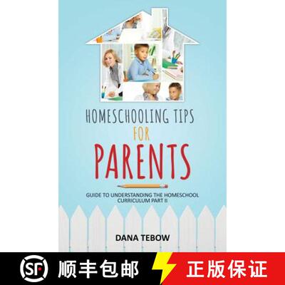 【3-4周达】Homeschooling Tips for Parents Guide to Understanding the Homeschool Curriculum Part II [9781631870682]
