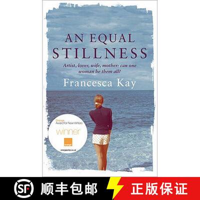 【3-4周达】Equal Stillness: Winner of the Orange Award for New Writers 2009 [9780753825655]
