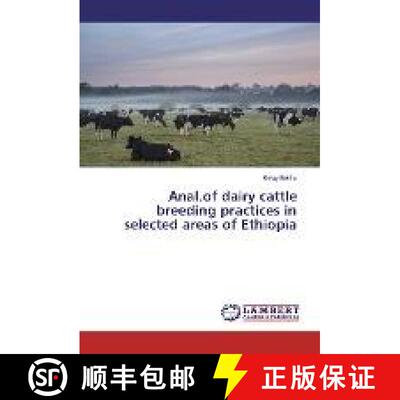 预订 Anal.of dairy cattle breeding practices in selected areas of Ethiopia [9786202006576]
