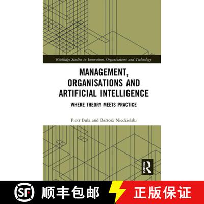 【3-4周达】精装 Management, Organisations and Artificial Intelligence: Where Theory Meets Practice [9781032025827]