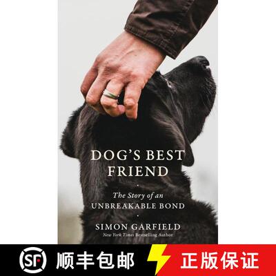 【3-4周达】Dog's Best Friend: The Story of an Unbreakable Bond [9780063052246]