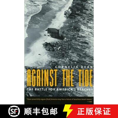 【3-4周达】精装 Against the Tide – The Battle for America′s Beaches [9780231084185]