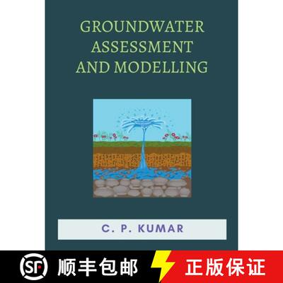 【3-4周达】Groundwater Assessment and Modelling [9798223469889]