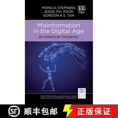 【3-4周达】Misinformation in the Digital Age: An American Infodemic: An American Infodemic [9781789904888]