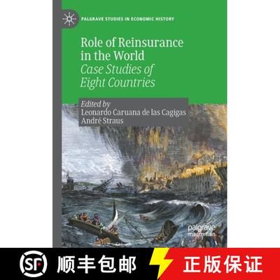 【3-4周达】Role of Reinsurance in the World : Case Studies of Eight Countries [9783030740047]