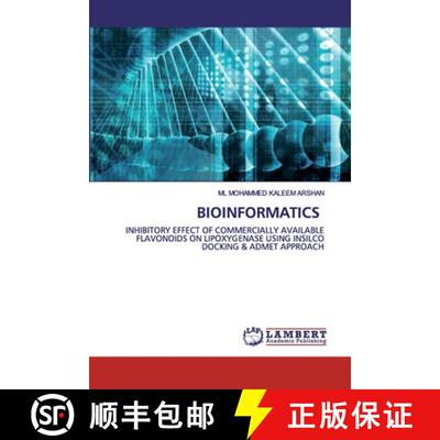 【3-4周达】BIOINFORMATICS: INHIBITORY EFFECT OF COMMERCIALLY AVAILABLE FLAVONOIDS ON LIPOXYGENASE USI... [9786202528450]