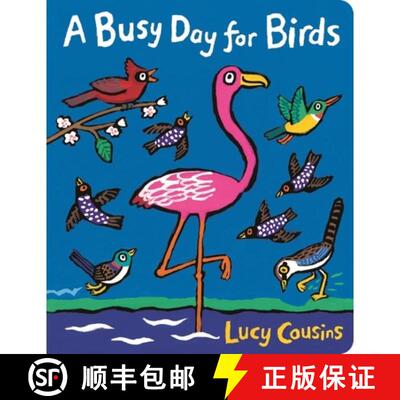 【3-4周达】A Busy Day for Birds : From the creator of Maisy - a funny rhyming picture book for toddle... [9781406378047]