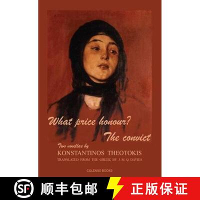 【3-4周达】What price honour? - The convict: Two novellas [9781912788149]