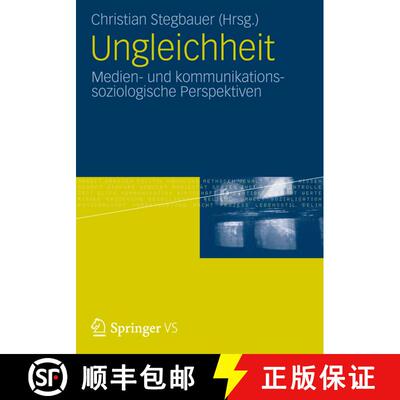 【3-4周达】Ungleichheit: Medien- und kommunikationssoziologische Perspektiven [9783531176024]