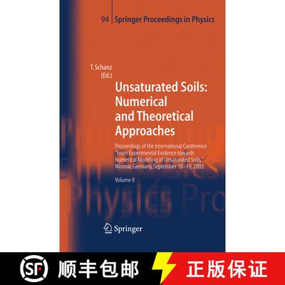 【3-4周达】Unsaturated Soils: Numerical and Theoretical Approaches: Proceedings of the International ... [9783642425790]