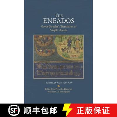 【3-4周达】The Eneados: Gavin Douglas's Translation of Virgil's Aeneid: Volume III: Book VIII-XIII [9781897976449]