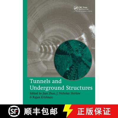 【3-4周达】Tunnels and Underground Structures: Proceedings Tunnels & Underground Structures, Singapor... [9789058091710]