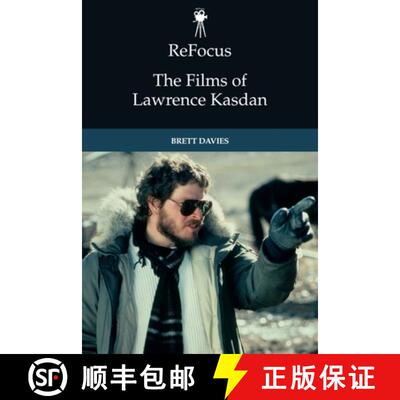 【3-4周达】Refocus: The Films of Lawrence Kasdan [9781399524070]