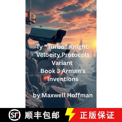 【3-4周达】Ty Turbo Knight: Velocity Protocols Variant Book 3 Arman's Inventions [9798235341678]