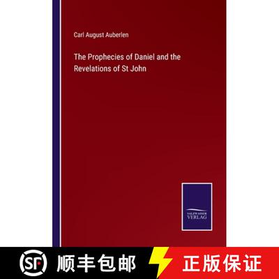 【3-4周达】The Prophecies of Daniel and the Revelations of St John [9783375174866]