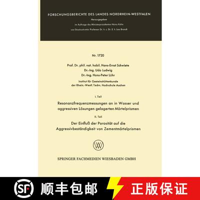 【3-4周达】I. Teil Resonanzfrequenzmessungen an in Wasser Und Aggressiven Loesungen Gelagerten Moerte... [9783663066712]