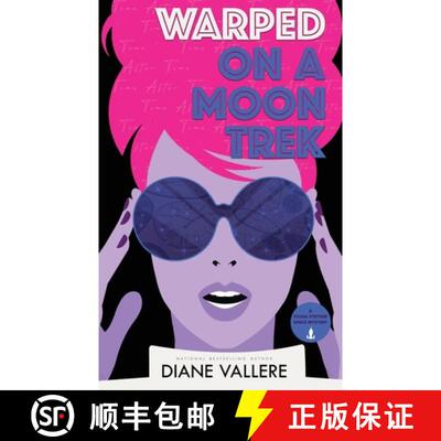 【3-4周达】Warped on a Moon Trek: Time After Time [9780984965366]