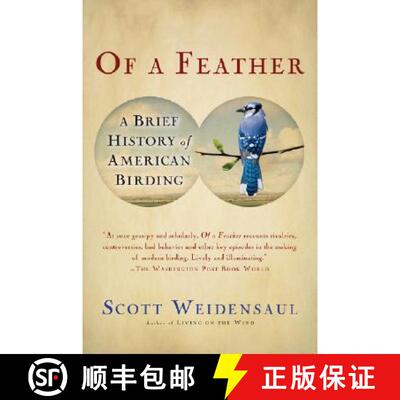 预订 Of a Feather: A Brief History of American Birding [9780156033558]