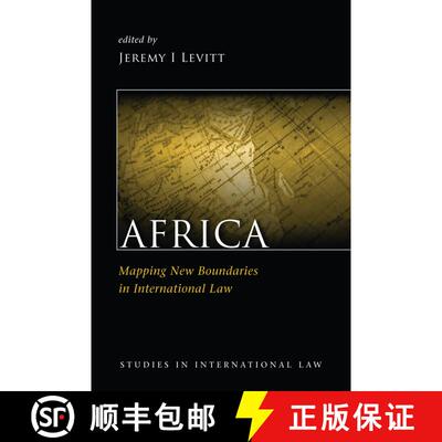 【3-4周达】Africa: Mapping New Boundaries in International Law [9781849461177]
