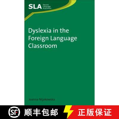 【3-4周达】Dyslexia in the Foreign Language Classroom [9781847692795]