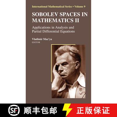 【3-4周达】精装 Sobolev Spaces in Mathematics II : Applications in Analysis and Partial Differential ... [9780387856490]
