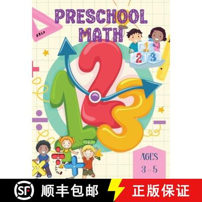 【3-4周达】Preschool Math Ages 3-5  : Sparking curiosity and building a strong foundation in numbers ... [9781803859958]