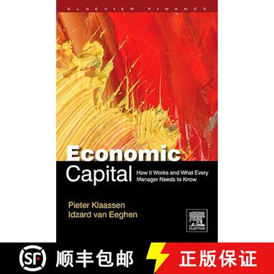 预订 精装 Economic Capital: How It Works, and What Every Manager Needs to Know [9780123749017]