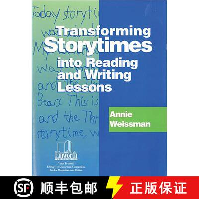 【3-4周达】Transforming Storytimes into Reading and Writing Lessons [9781586830267]