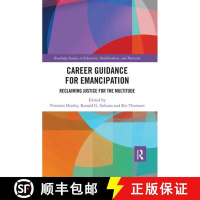 【3-4周达】Career Guidance for Emancipation: Reclaiming Justice for the Multitude [9780367663308]