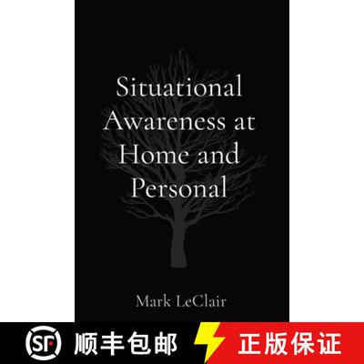 【3-4周达】Situational Awareness at Home and Personal [9798985702026]