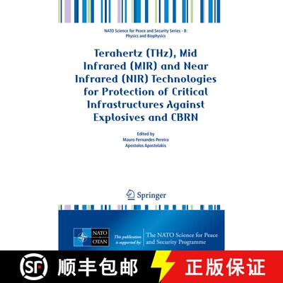 【3-4周达】精装 Terahertz (THz), Mid Infrared (MIR) and Near Infrared (NIR) Technologies for Protecti... [9789402420814]