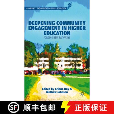 【3-4周达】精装 Deepening Community Engagement in Higher Education: Forging New Pathways [9781137319913]