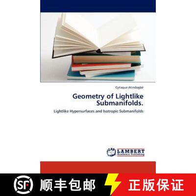 预订 Geometry of Lightlike Submanifolds. [9783847303145]