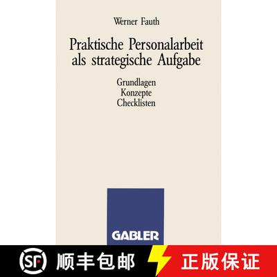 【3-4周达】Praktische Personalarbeit als strategische Aufgabe : Grundlagen, Konzepte, Checklisten [9783409191579]