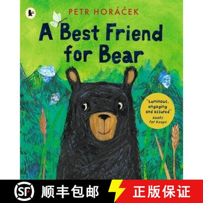 【3-4周达】Best Friend for Bear: A heart-warming and funny story about friendship from an award-winni... [9781529512557]