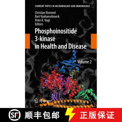 【3-4周达】Phosphoinositide 3-kinase in Health and Disease : Volume 2 [9783642265303]