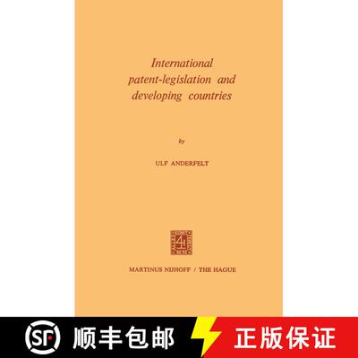 【3-4周达】International Patent-Legislation and Developing Countries [9789401184922]