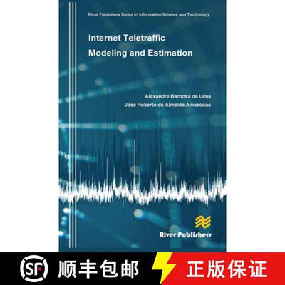 【3-4周达】Internet Teletraffic Modeling and Estimation [9788770045148]