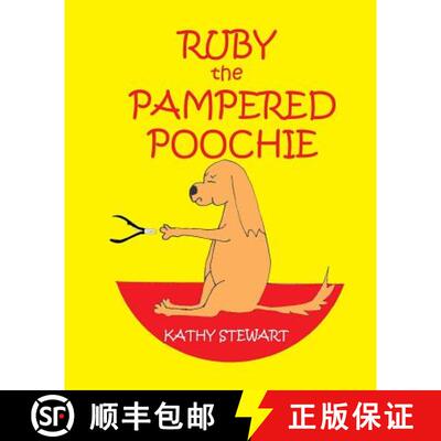 【3-4周达】Ruby the Pampered Poochie [9780994539663]