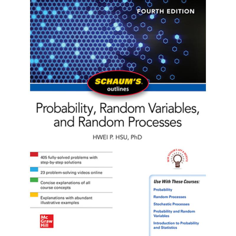 预订 Schaum's Outline of Probability, Random Variables, and Random Processes, Fourth Edition ...